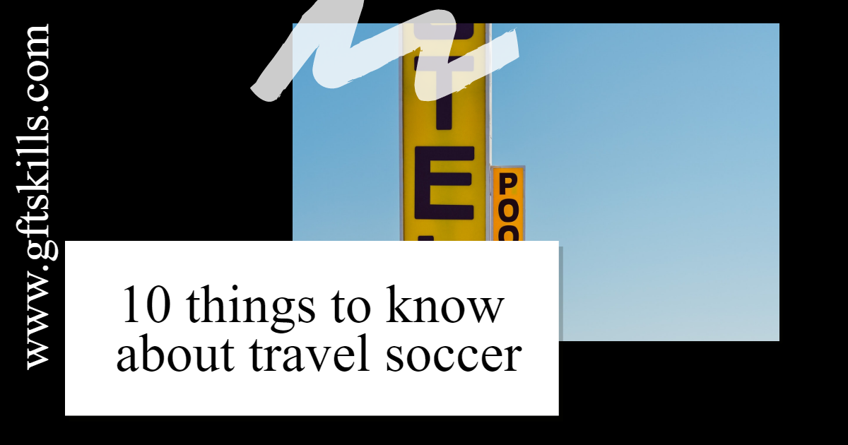 Travel soccer [10 things to know] Find what teams are best for you