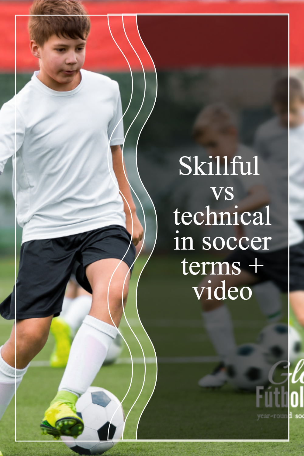 Skillful vs technical in soccer terms - video