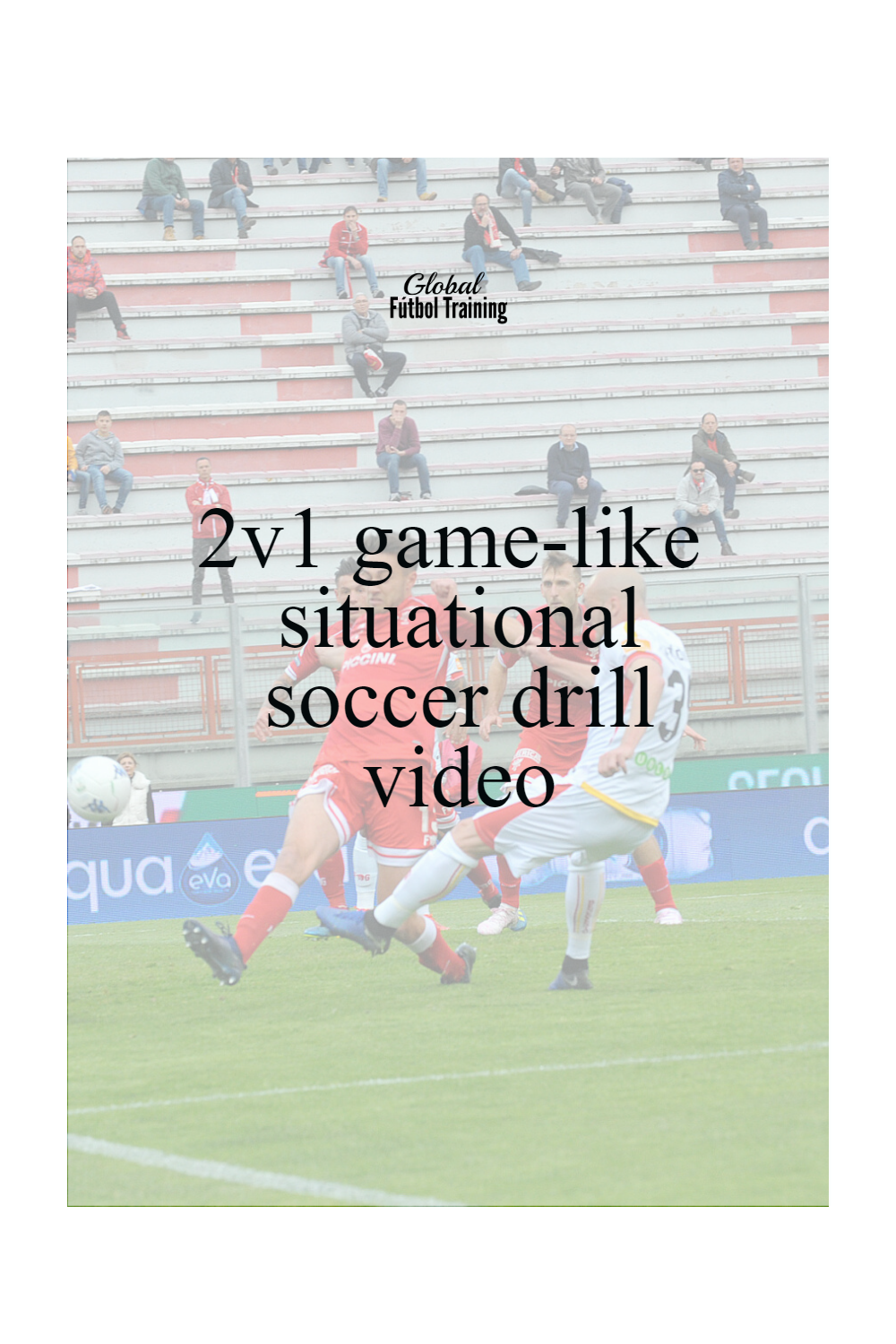 Game like soccer drills using 1v1, 2v1 and 2v2's - video examples