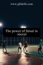 Futsal vs soccer [player development] - rules and benefits - video